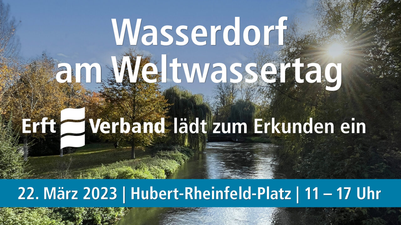 Impressionen vom Wasserdorf am Weltwassertag 2023 in Bergheim - Erftverband